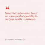 99+ Undervalued At Work Quotes to Inspire and Empower You