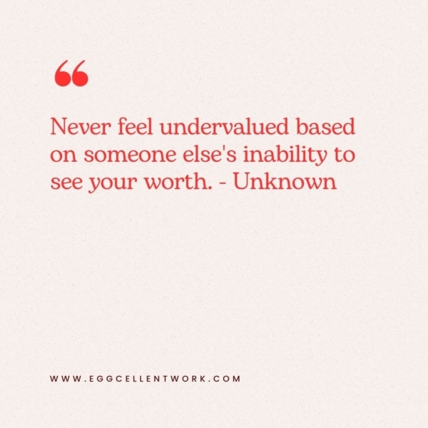 99+ Undervalued At Work Quotes to Inspire and Empower You