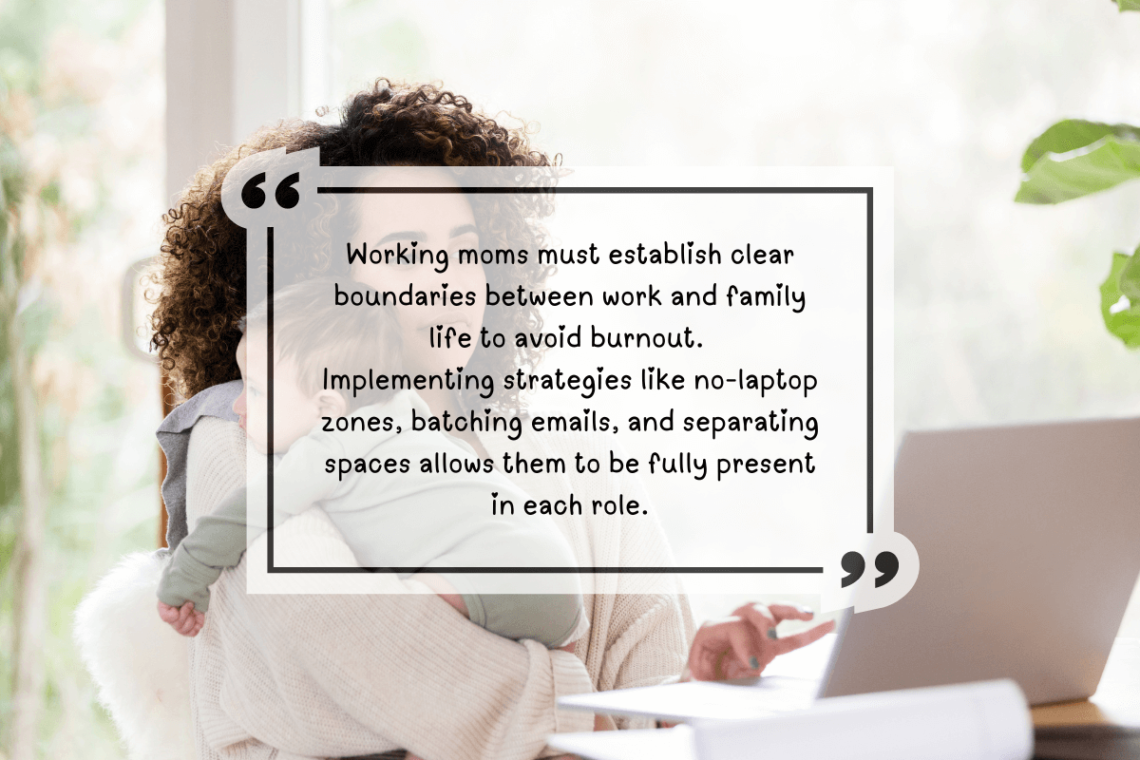 Practical Tips for Setting Boundaries as a Working Mom in the Workplace