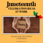 48 Unique Juneteenth Celebration Ideas At Work To Promote Diversity ...