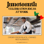 48 Unique Juneteenth Celebration Ideas At Work To Promote Diversity ...