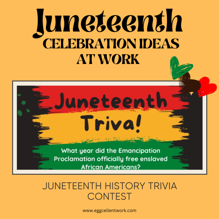 48 Unique Juneteenth Celebration Ideas At Work To Promote Diversity ...
