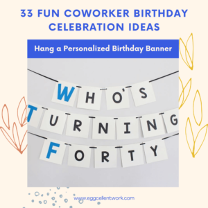 33 Fun Coworker Birthday Celebration Ideas in the Office That Will ...