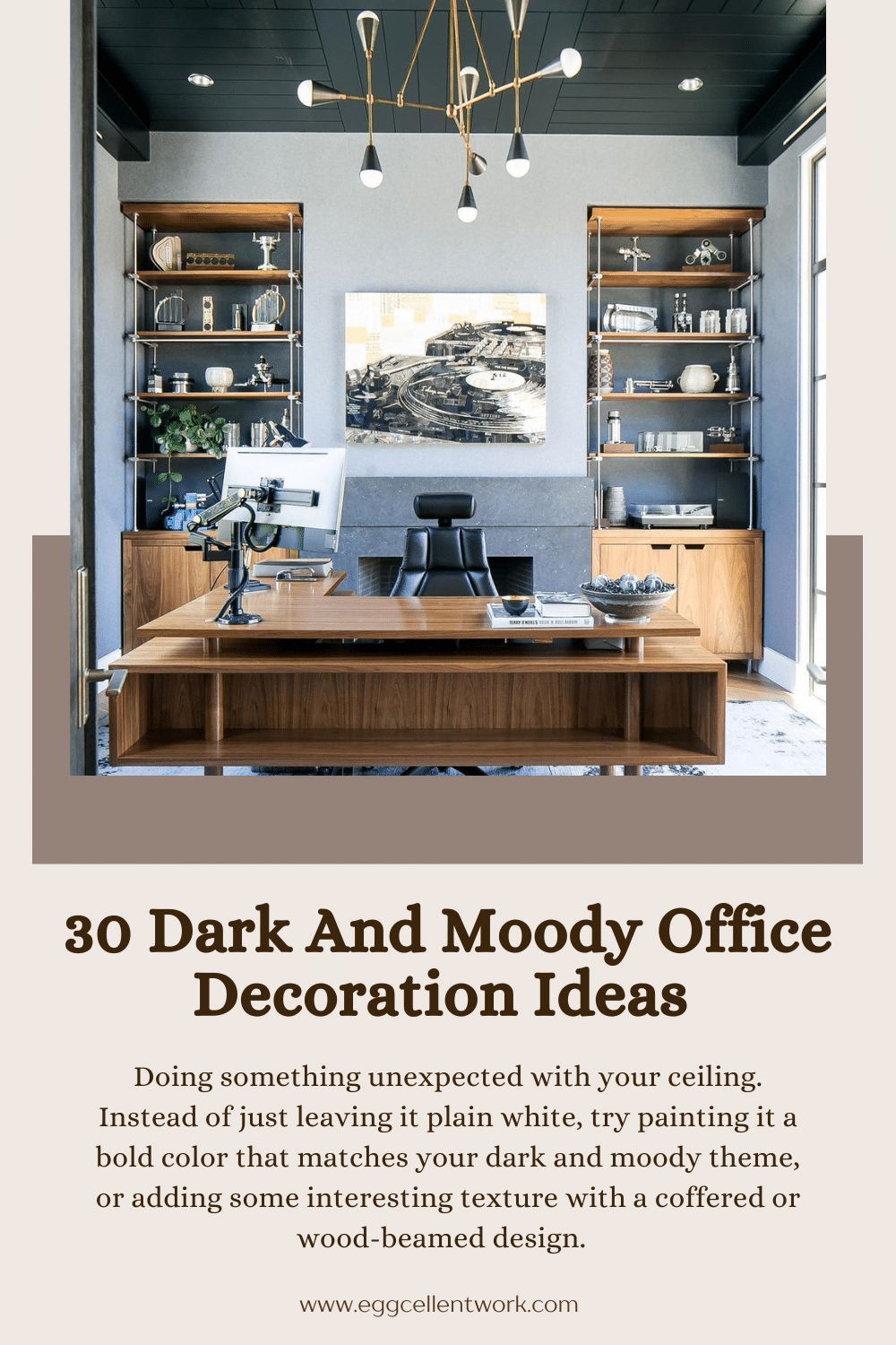 30 Dark And Moody Office Decoration Ideas and Inspirations That Exude ...