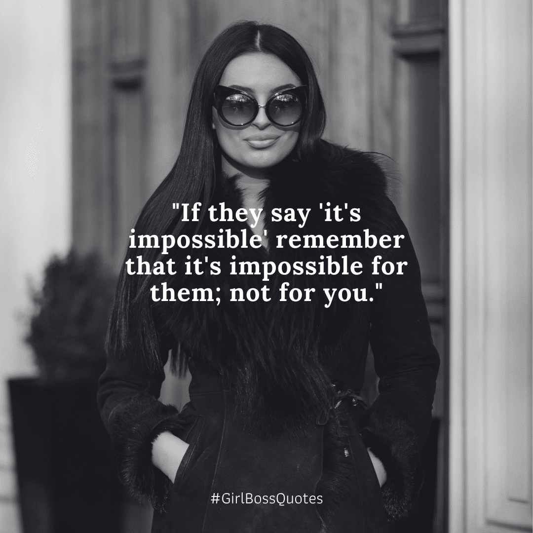 60+ Girl Boss Quotes To Boost Your Confidence