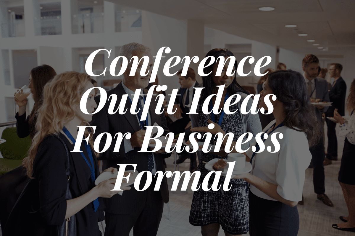 First Impression Count: 30+ Conference Outfit Ideas For Women That ...