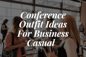 First Impression Count: 30+ Conference Outfit Ideas For Women That ...